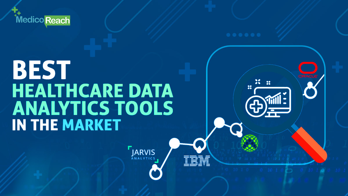 Best Healthcare Data Analytics Tools in the Market
